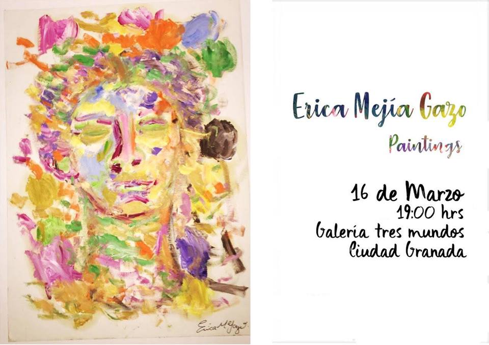 “El Significado de mi vida”, exposición artística de la joven Érica ...